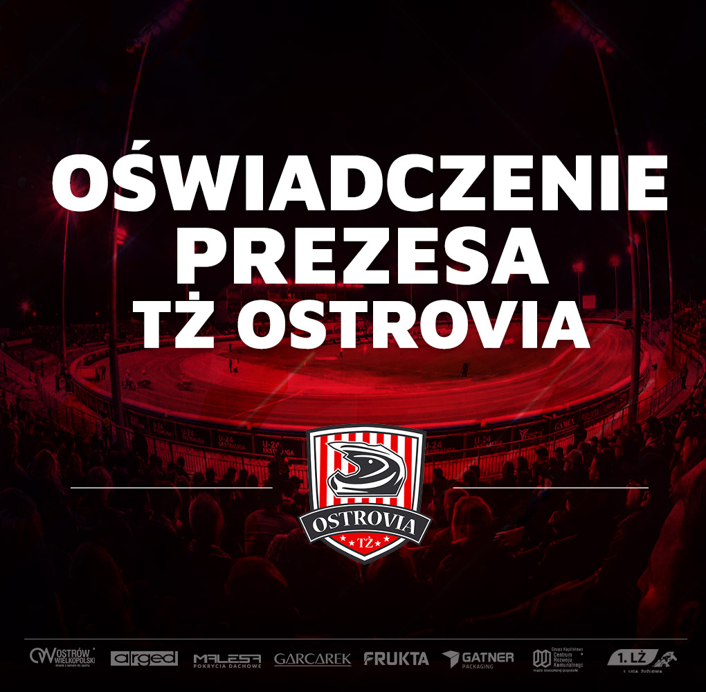 Mocne oświadczenie prezesa żużlowej Ostrovii - OSTROW24.tv - Ostrów Wielkopolski